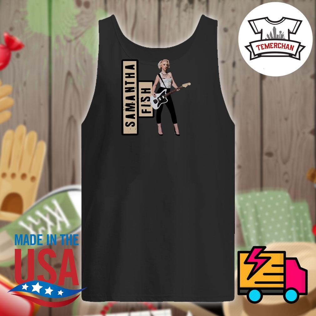 Samantha Fish guitar photo shirt, hoodie, tank top, sweater, long ...